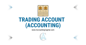 Trading Account | Meaning | Format | Examples | Quiz | Download